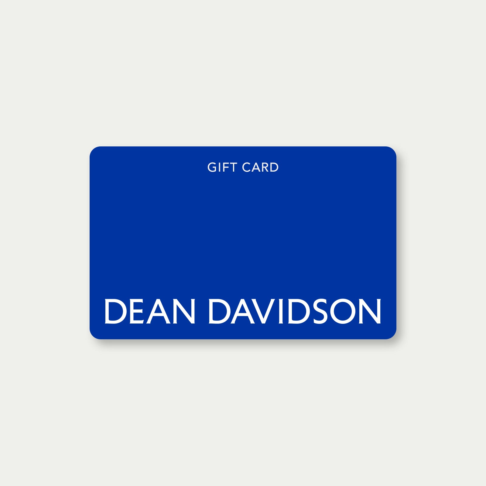 Digital Gift Card – DeanDavidson.com